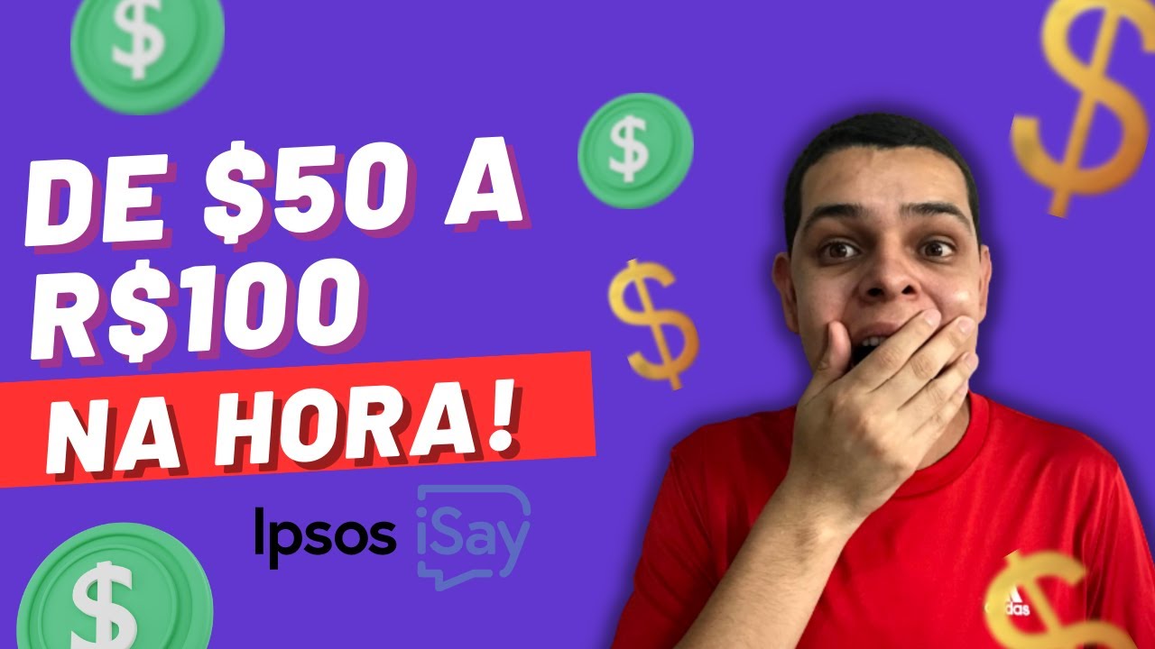 Receba R$25 a R$100 Na Hora No Ipsos Isay Só Respondendo Perguntas - YouTube