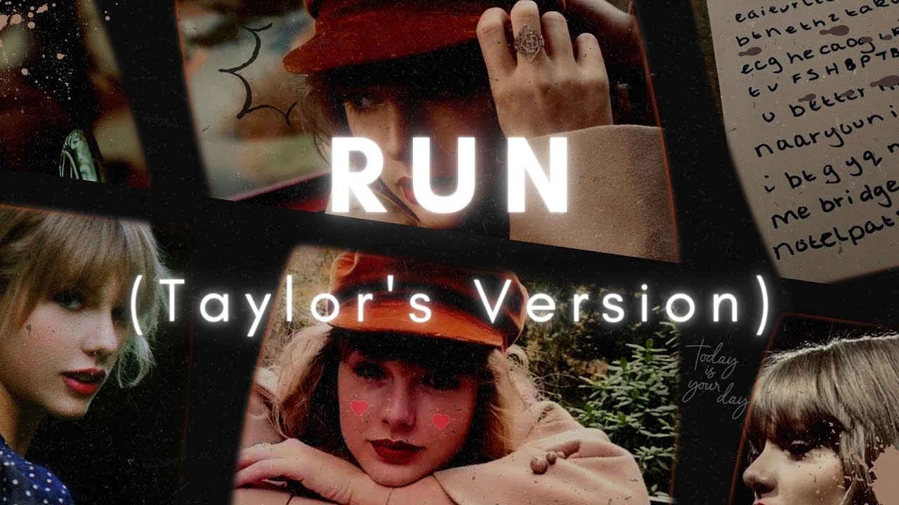 Taylor Swift ft. Ed Sheeran - Run (Taylor's Version) (From The Vault ...