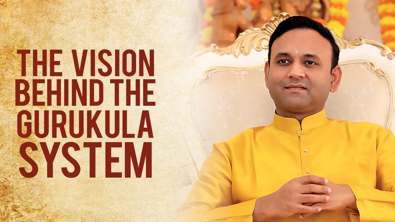 The vision behind the Gurukula system || Sadguru Sri Madhusudan Sai ...