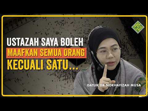 Ustazah Semua Saya Maafkan Kecuali Satu Ini..