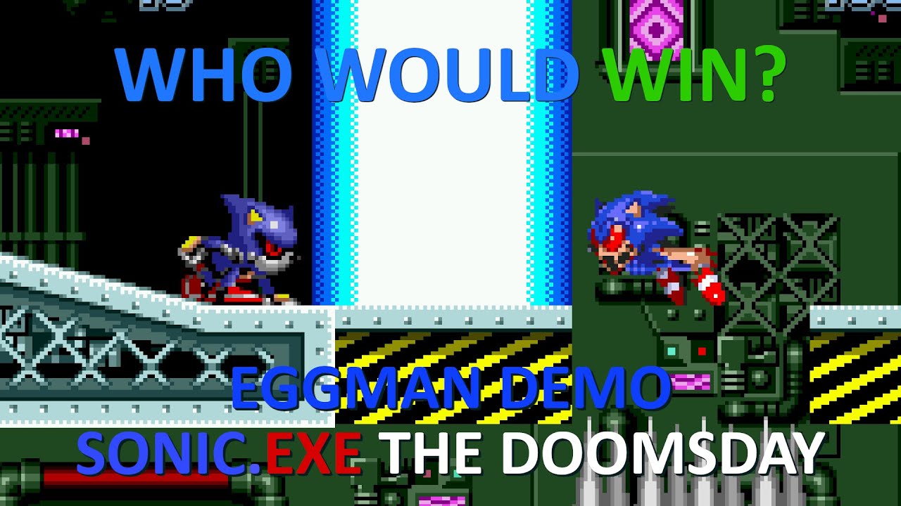 SONIC.EXE FACES METAL SONIC & EGGMAN FIRST! | Sonic.exe The Doomsday - YouTube