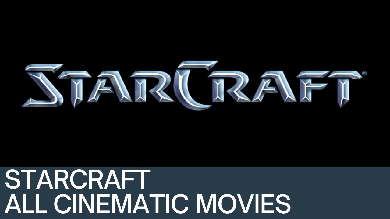 Starcraft All Cinematic movie in one - YouTube