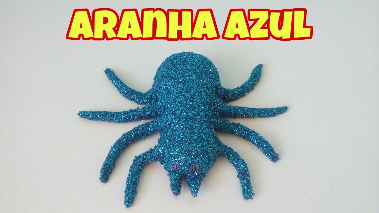 Atenção como Fazer Aranha Azul Brilhante - YouTube