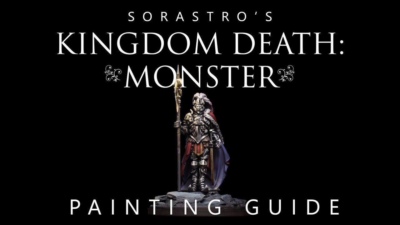 Kingdom Death: Monster Painting Guide Ep.5 - The King's Man - YouTube