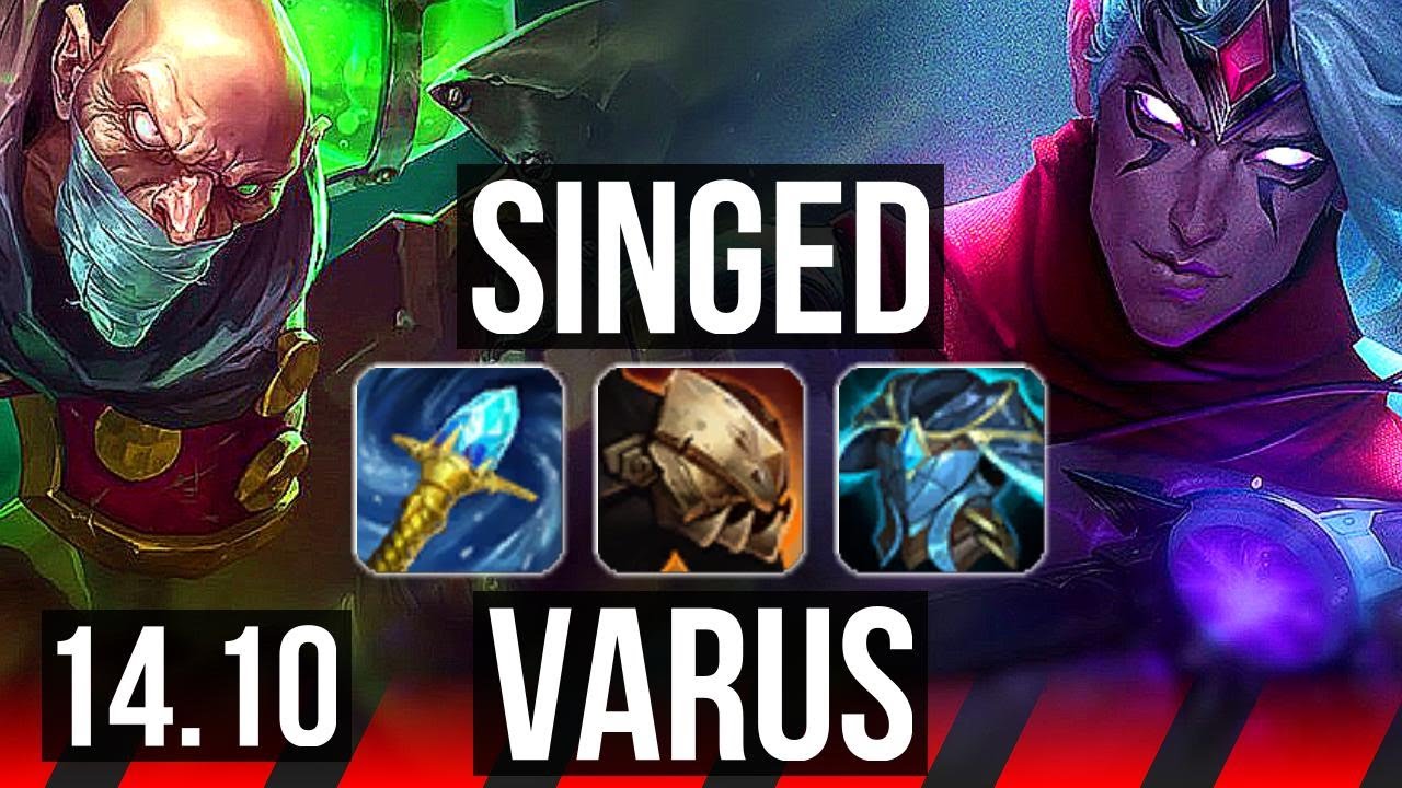 SINGED vs VARUS (TOP) | 600+ games | KR Grandmaster | 14.10 - YouTube