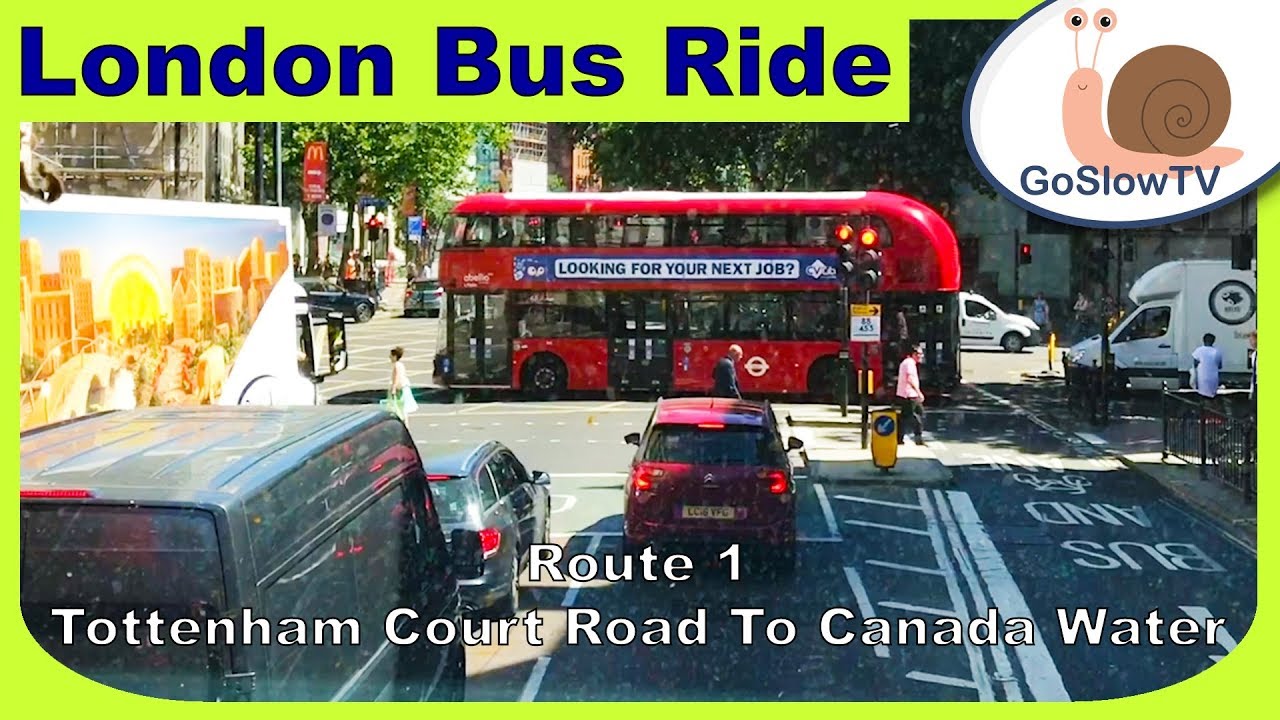London Bus Ride | Route 1 | Full Journey | Tottenham Court Road To ...