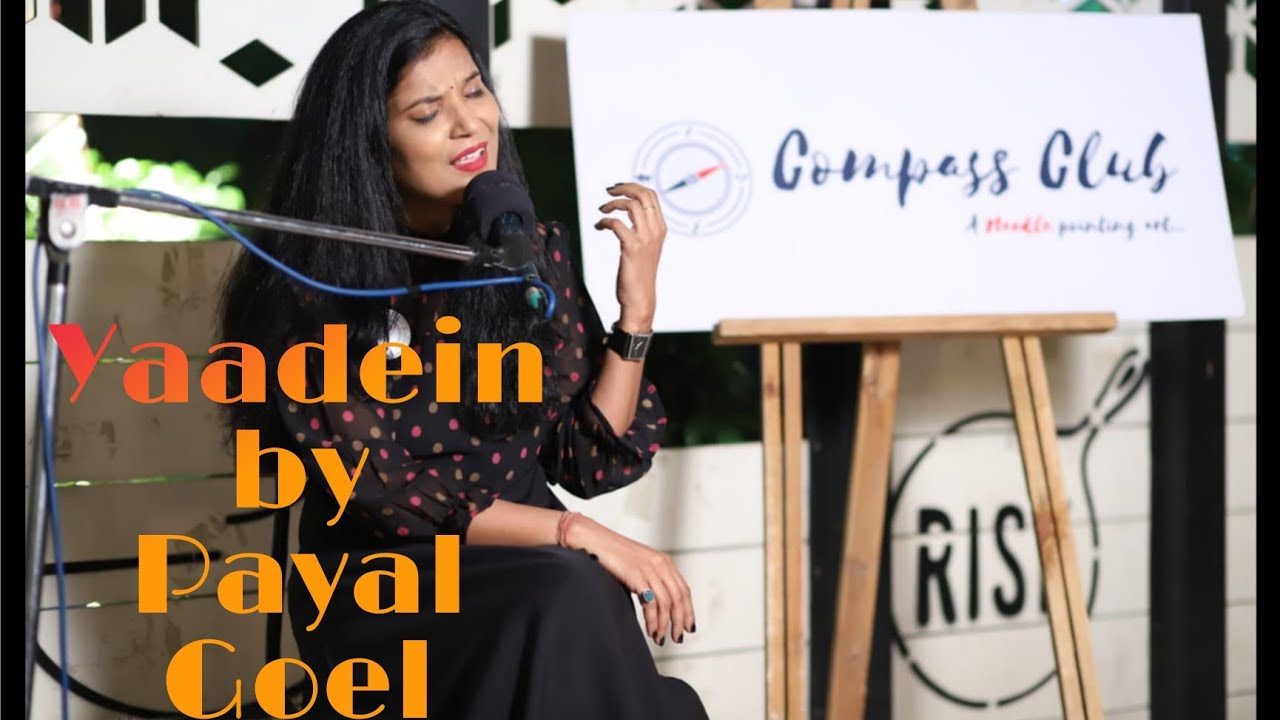Yaadein | Payal Goel - YouTube