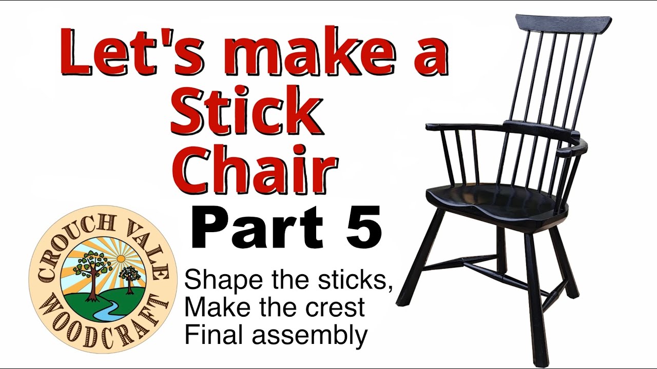 Let's make a stick chair - part 5 - YouTube