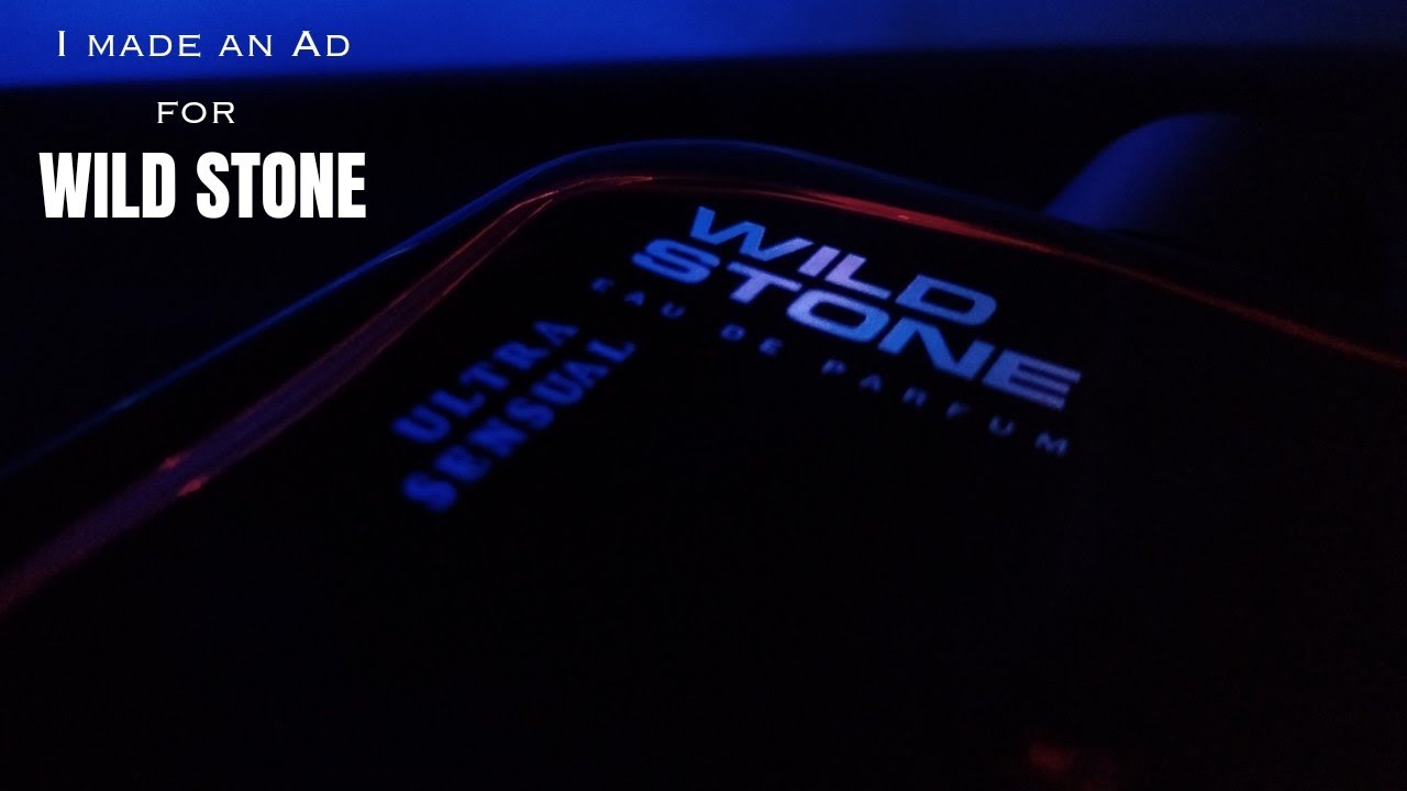 I tried to make an Ad for - WILD STONE. - YouTube