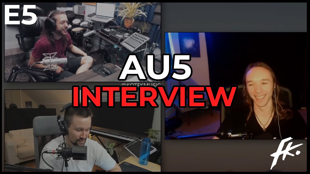 E5 - An Interview with Au5 - YouTube