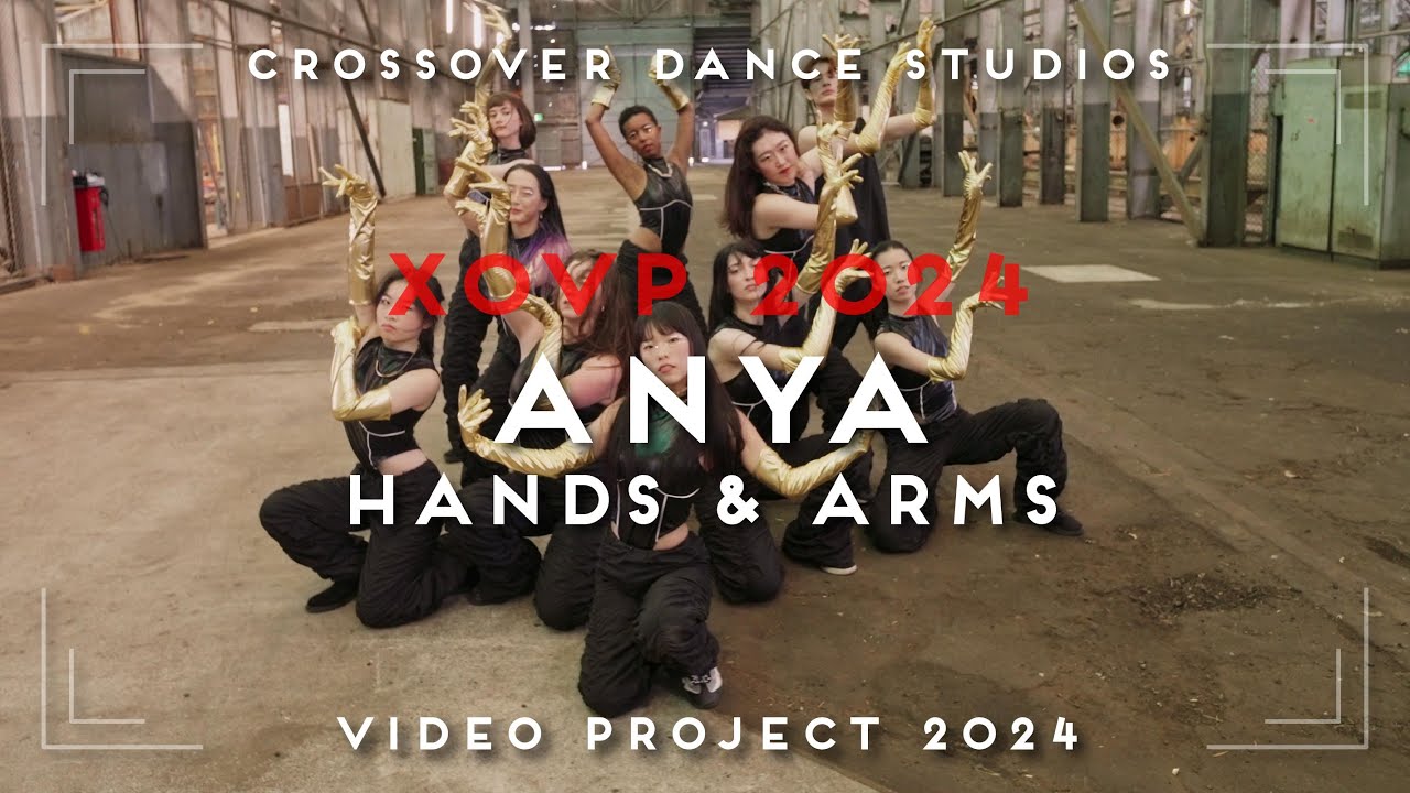 13. My Power | Anya's Hands & Arms Choreo | XOVP 2024 - YouTube