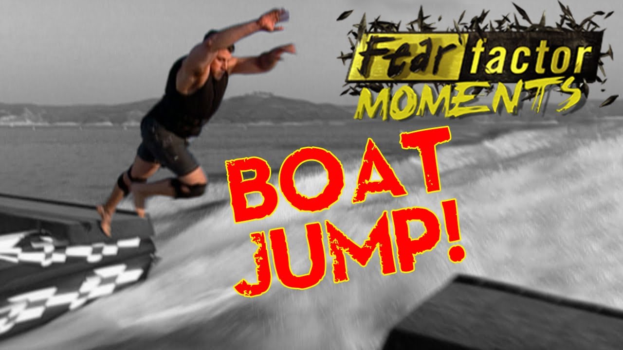 Fear Factor Moments | Boat to Boat - YouTube