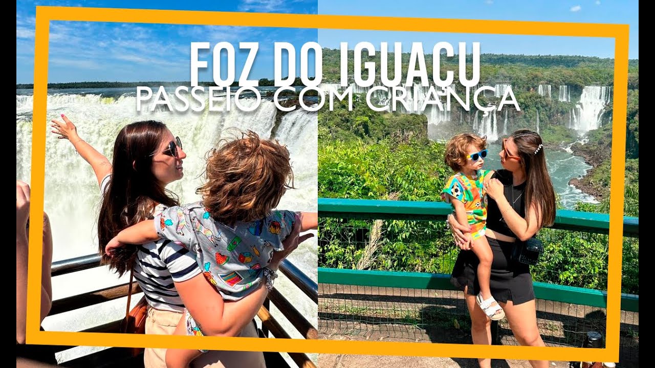 Foz do Iguaçu em 3 dias ! Viagem com criança e família completa. # ...