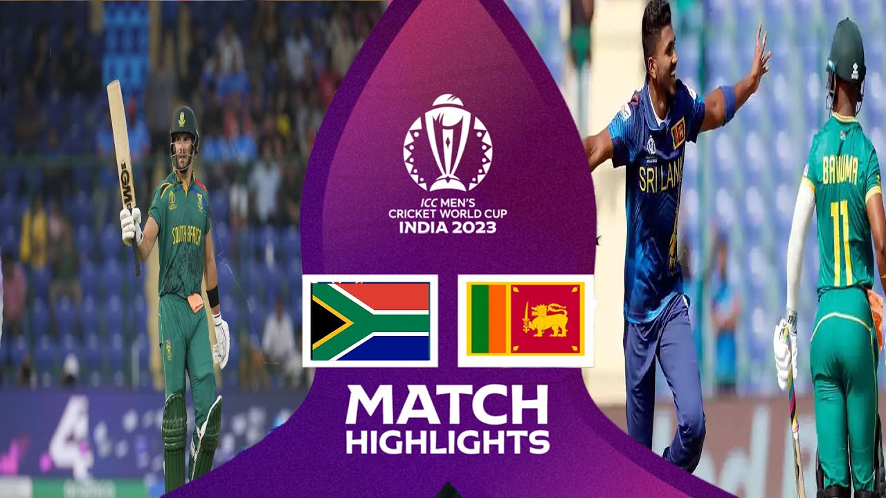 Full Highlights | South Africa Vs Sri Lanka ICC World Cup 2023 Match ...