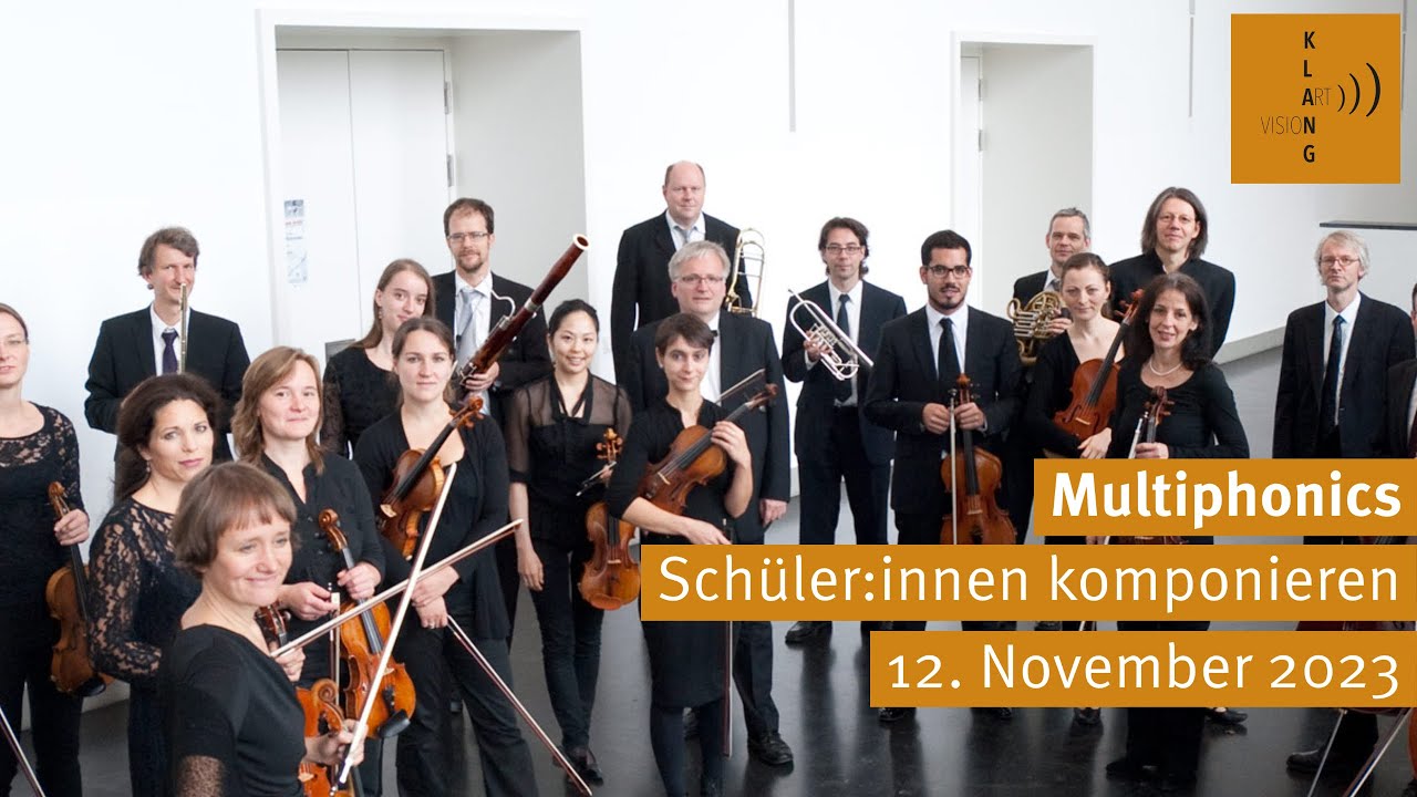 KlangART Vision | Multiphonics | Schüler:innen komponieren, Profis ...
