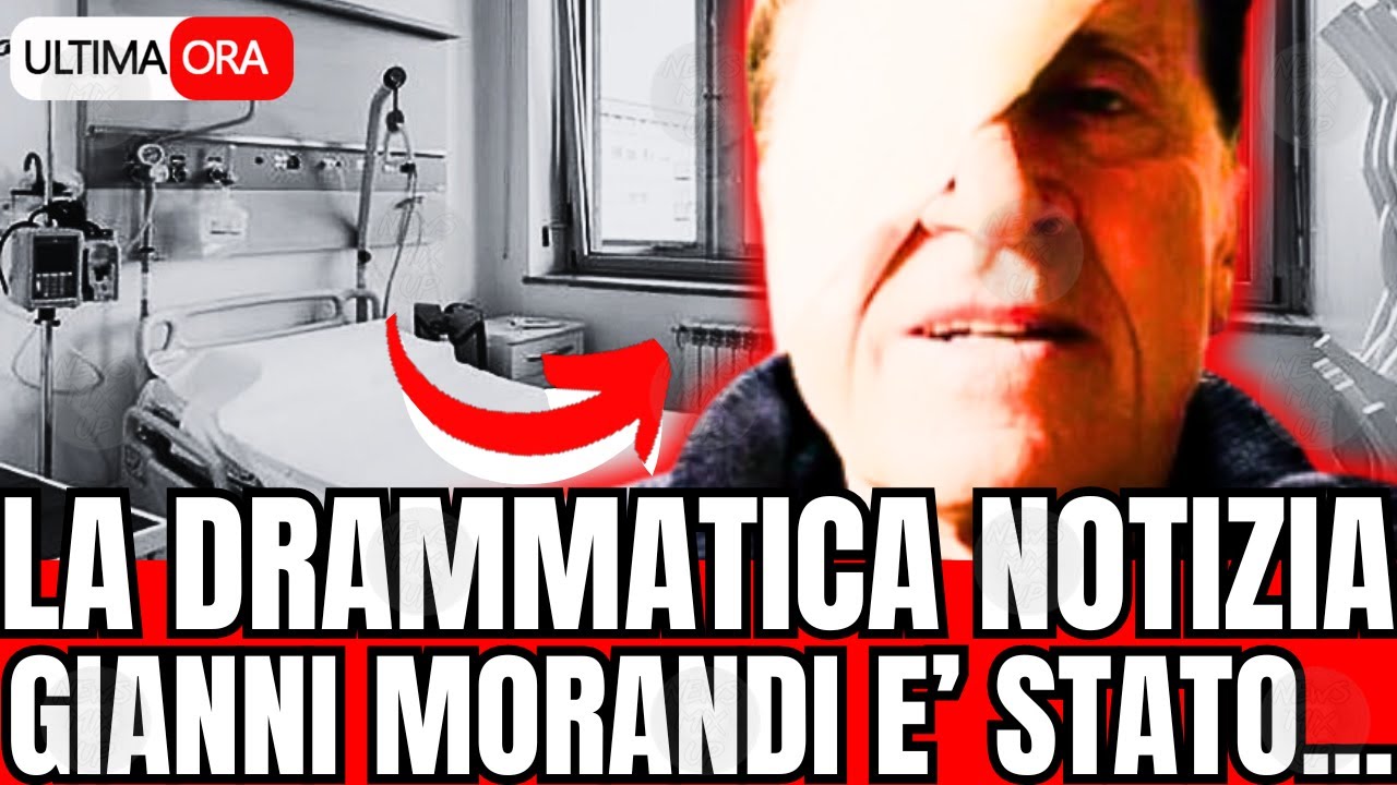 🔴 SHOCK GIANNI MORANDI:" PURTROPPO MI HANNO..." LA NOTIZIA DI POCO FA! - YouTube