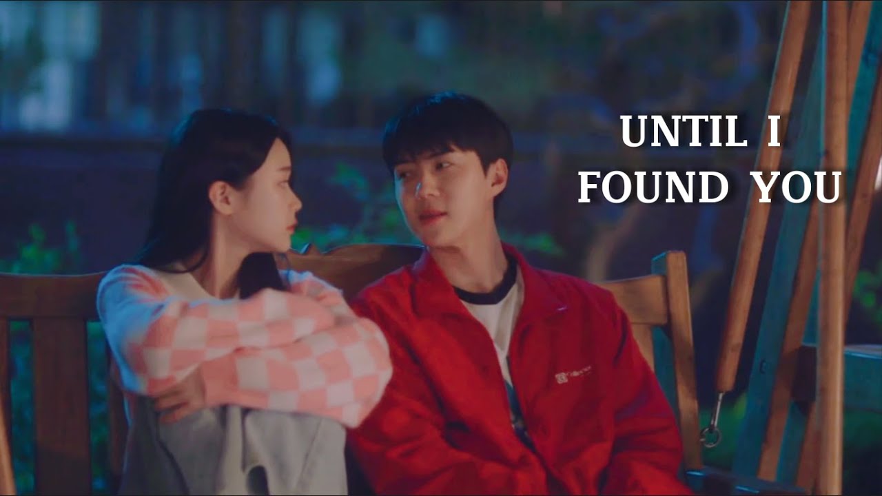 ALL THAT WE LOVED II GO YOO & HAN SO YEON II UNTIL I FOUND YOU II FMV # ...