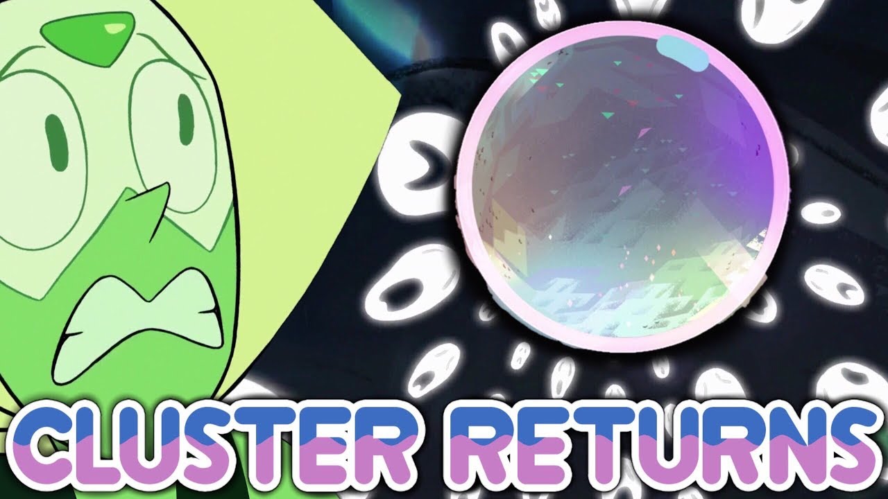THE CLUSTER'S RETURN | Steven Universe Discussion - YouTube
