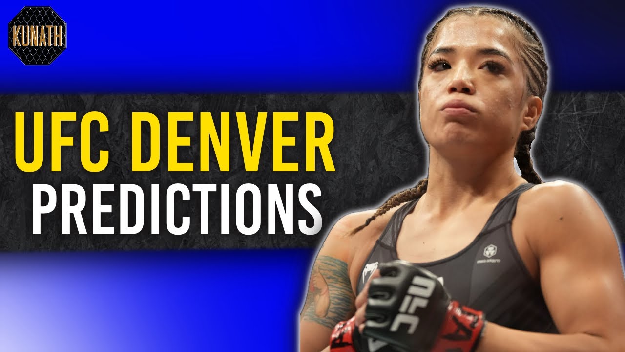 UFC DENVER PREDICTIONS | UFC DENVER FULL CARD BREAKDOWN - YouTube
