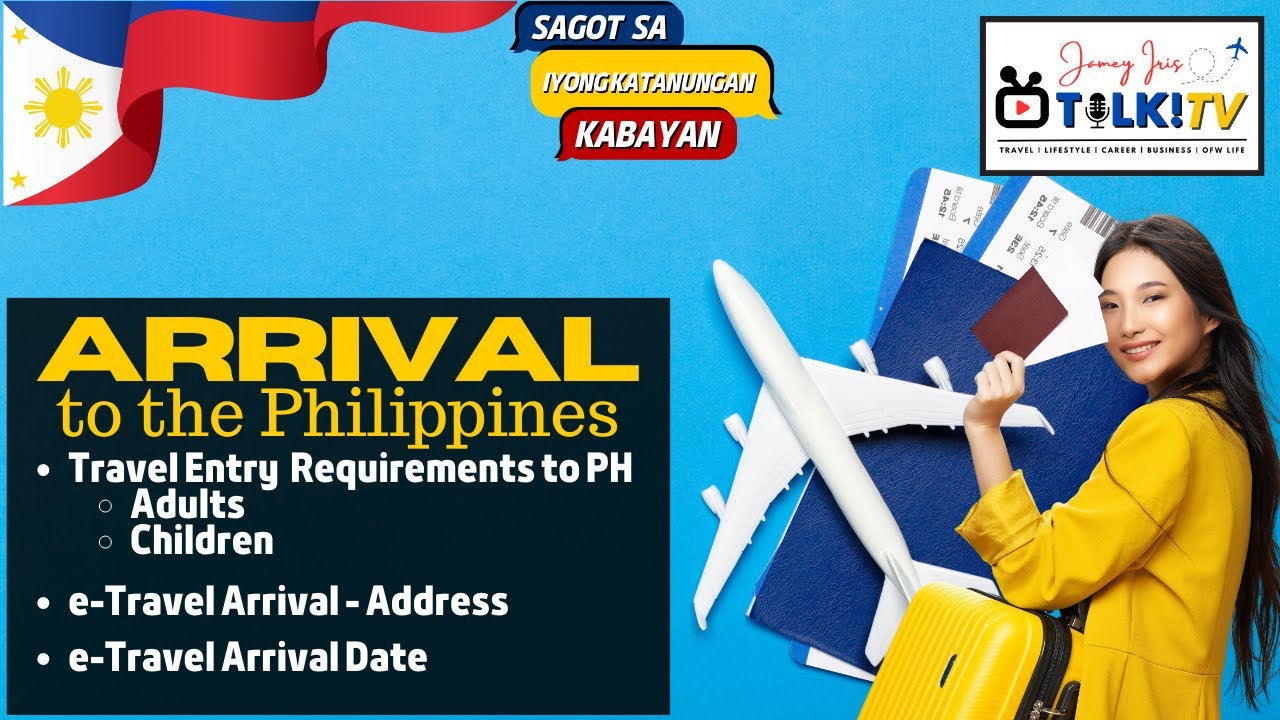 Arrival Entry Guide to the Philippines July2023 | E-Travel Arrival ...