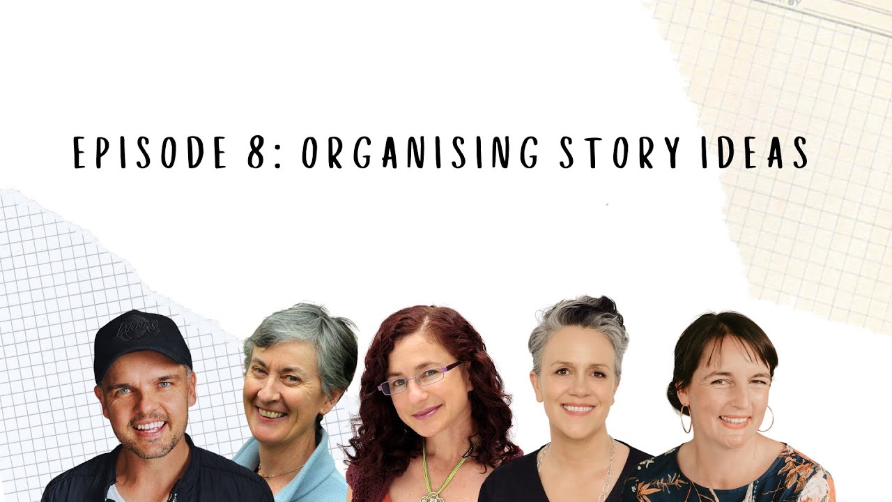 8: Organising Story Ideas - YouTube