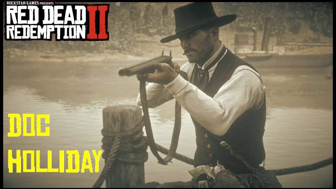 Red Dead Redemption 2 - Doc Holliday - YouTube