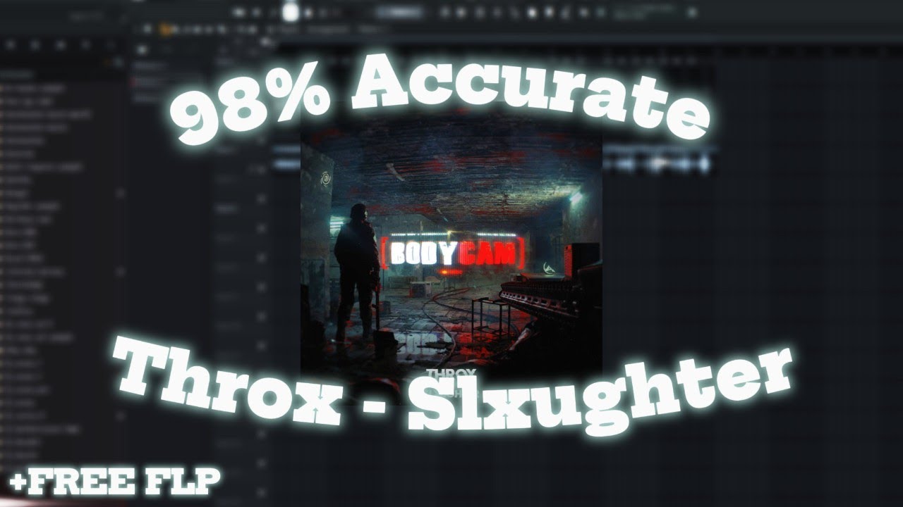 [FREE FLP] THROX REMAKE 98% ACCURATE - YouTube