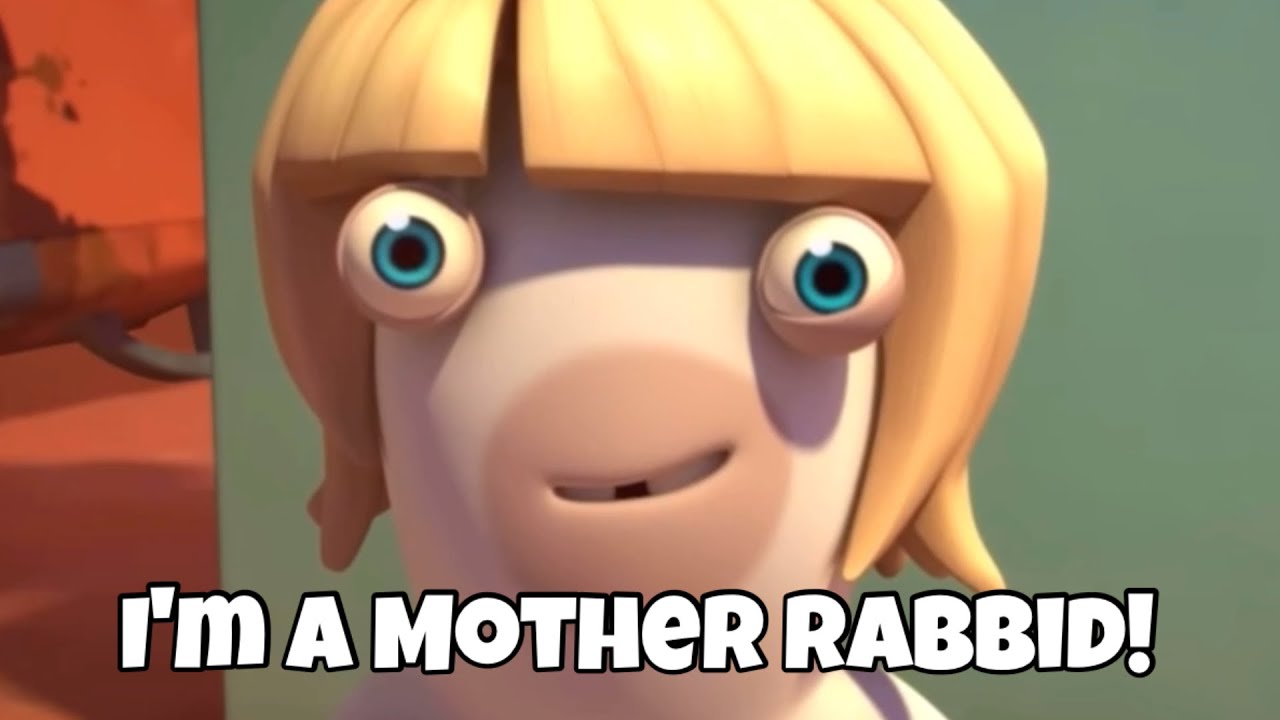 I'm A Mother Rabbid! - YouTube