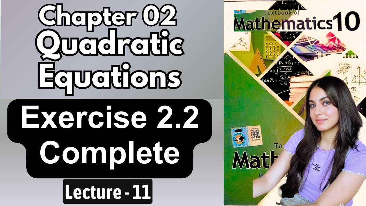 Exercise 2.2 Answers | Unit 2 Quadratic Equations | Class 10 Math ...