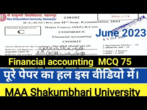 Financial Accounting | MCQ Paper with Solution | June 2023 | MSU - YouTube