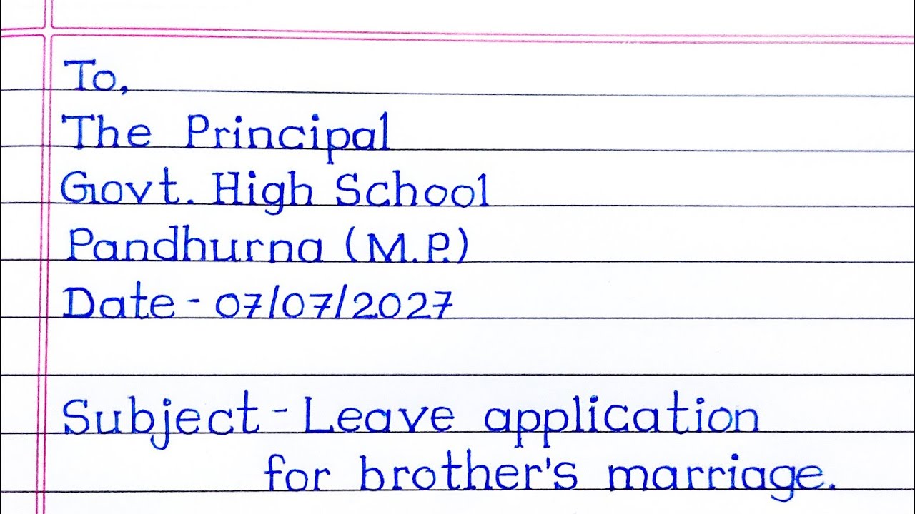 how to write leave application for brother marriage | application for ...