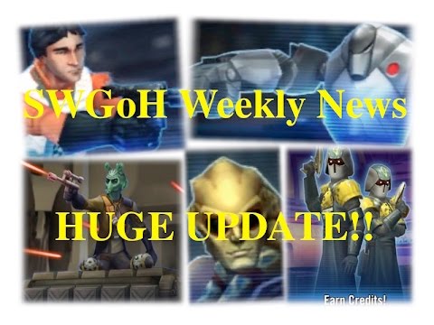 SWGoH Weekly News (Episode 6): HUGE UPDATE and Credits Galore!! - YouTube