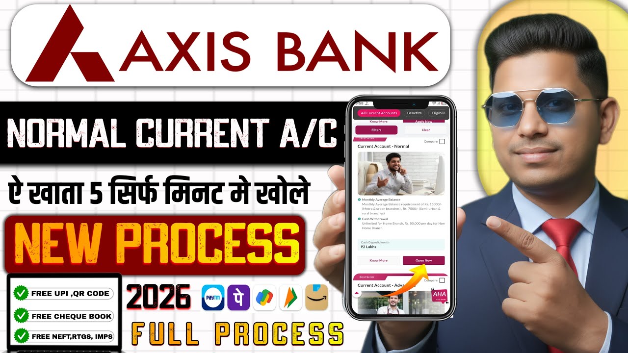 Axis Bank Normal Current Account Opening Online 2025 | Best Current ...