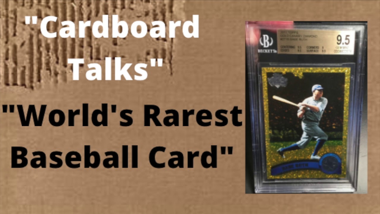 "Cardboard Talks" Ep. 7 World's Rarest Baseball Card - YouTube