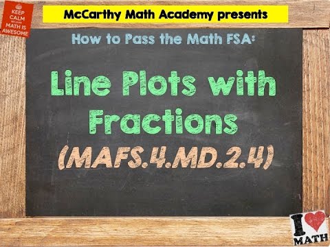 How to Pass the Math FSA (4th) - Line Plots with Fractions - YouTube