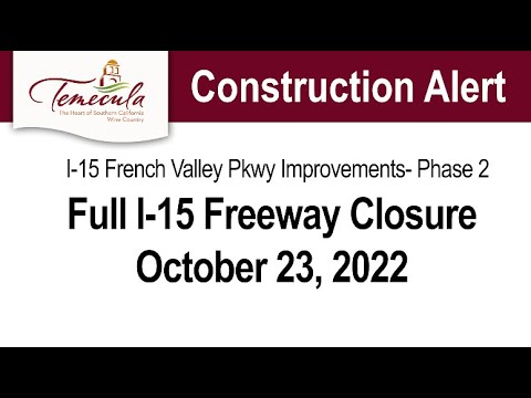 I-15 French Valley Pkwy Improvements- Phase 2 - YouTube