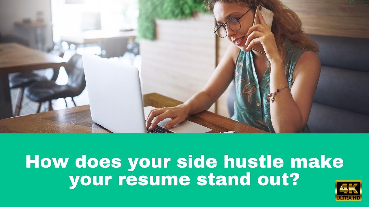 How does your side hustle make your resume stand out? - YouTube