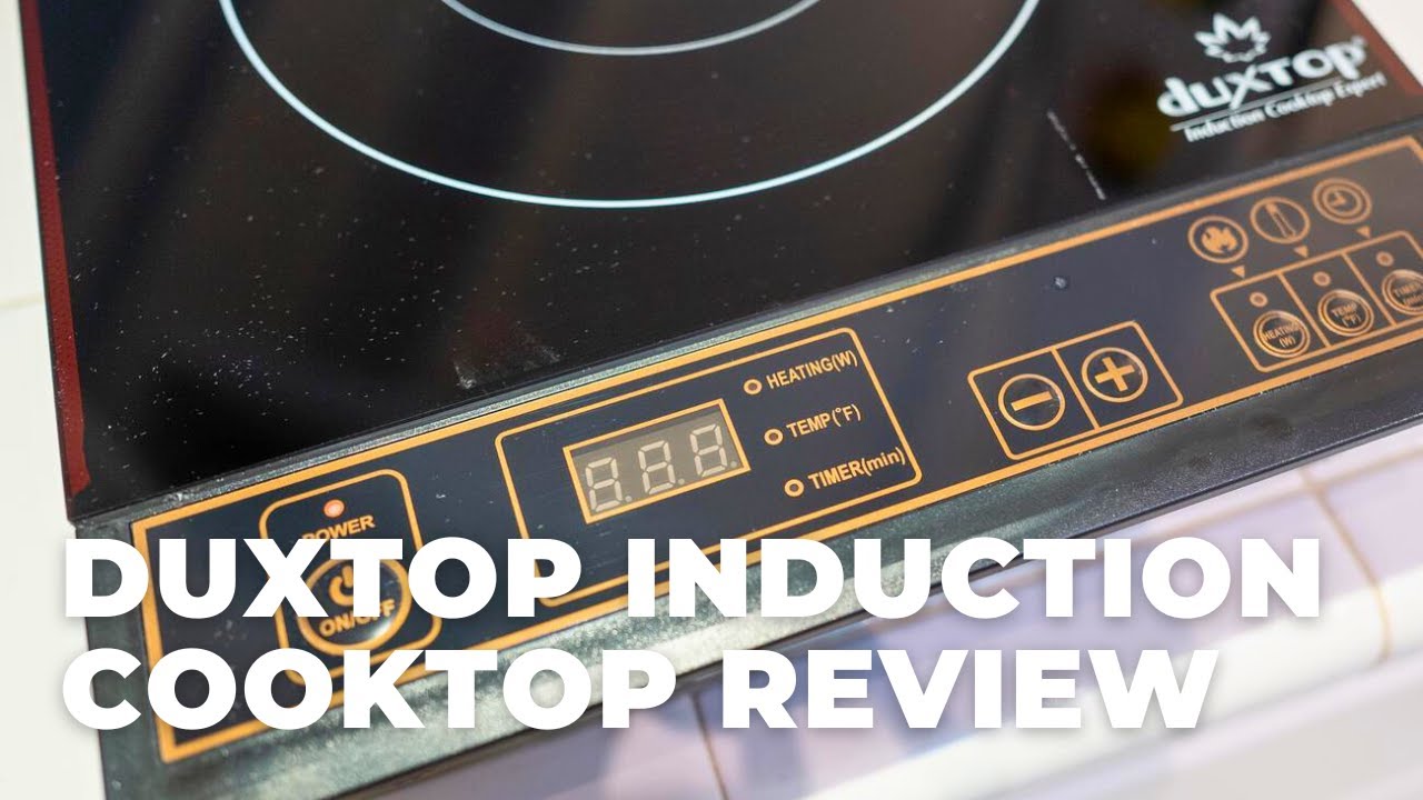 Duxtop Induction Cooktop Review and Demo - YouTube