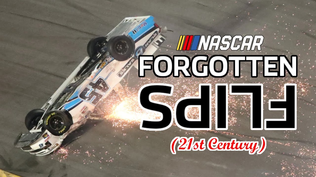 NASCAR Forgotten Flips of the 21st Century - YouTube