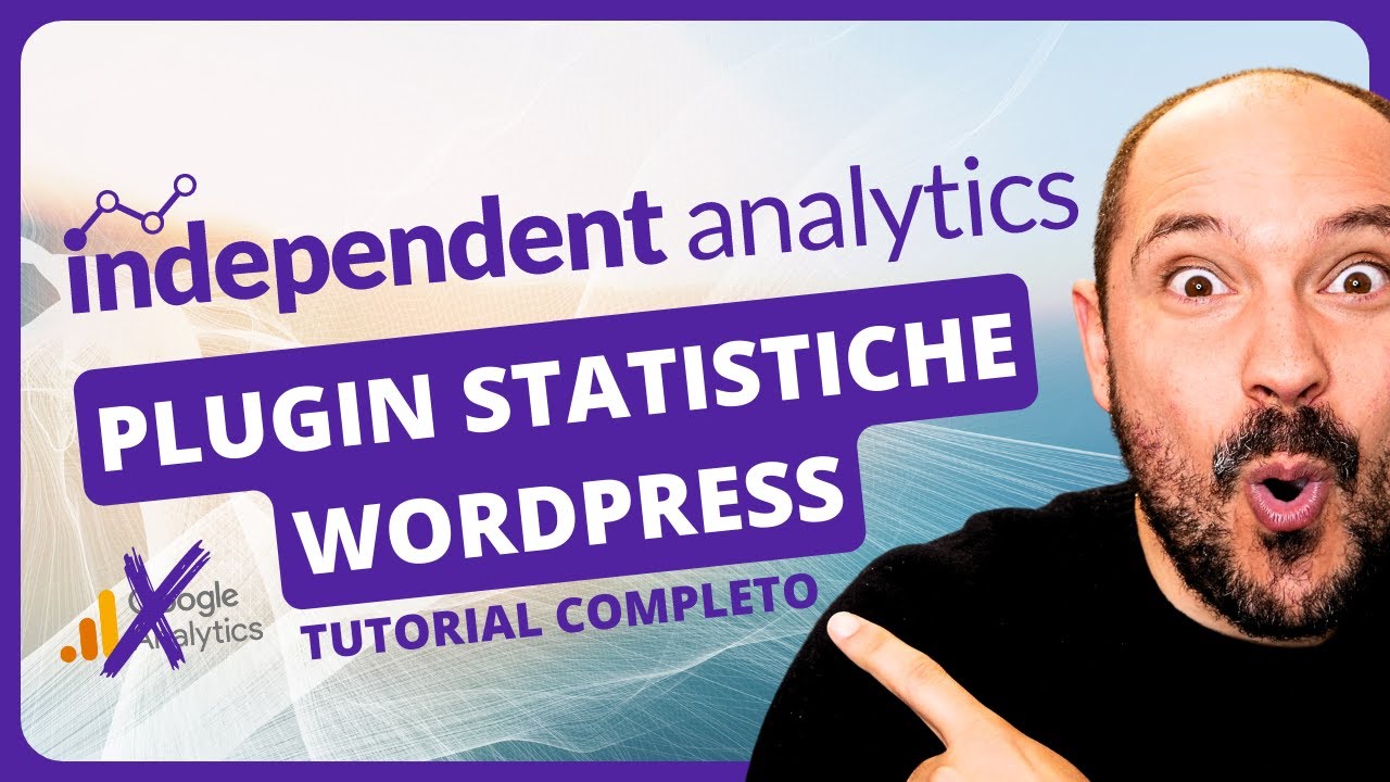 Independent Analytics Tutorial | Plugin Statistiche WordPress | Alternativa Google Analytics 👋 ...