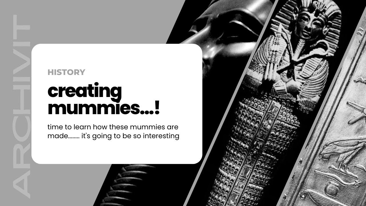 Uncovering the process of How Mummies Are Made! 🙌🏼 - YouTube