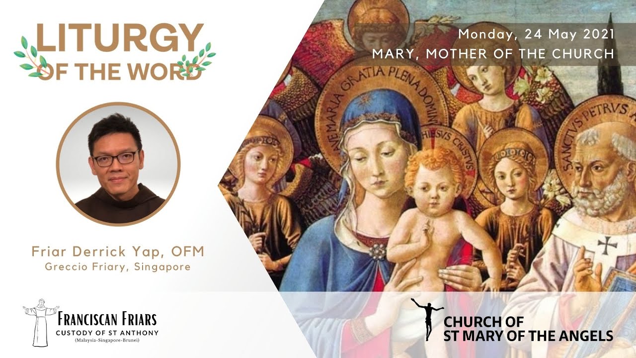 Liturgy of the Word - Mary, Mother of the Church - 24 May 2021 - YouTube
