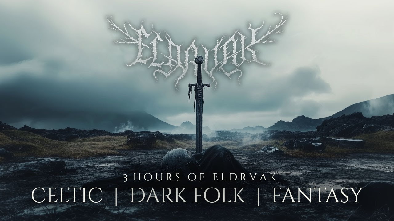 3 Hours of Eldrvak | Epic Celtic and Dark Folk | Viking/Medieval Fantasy Music - YouTube
