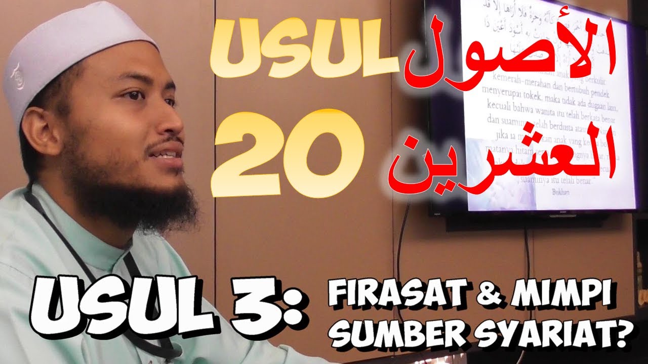 Usul Isyrin (Usul 20) | Usul 3: Firasat dan Mimpi Sumber Syariat Islam ...