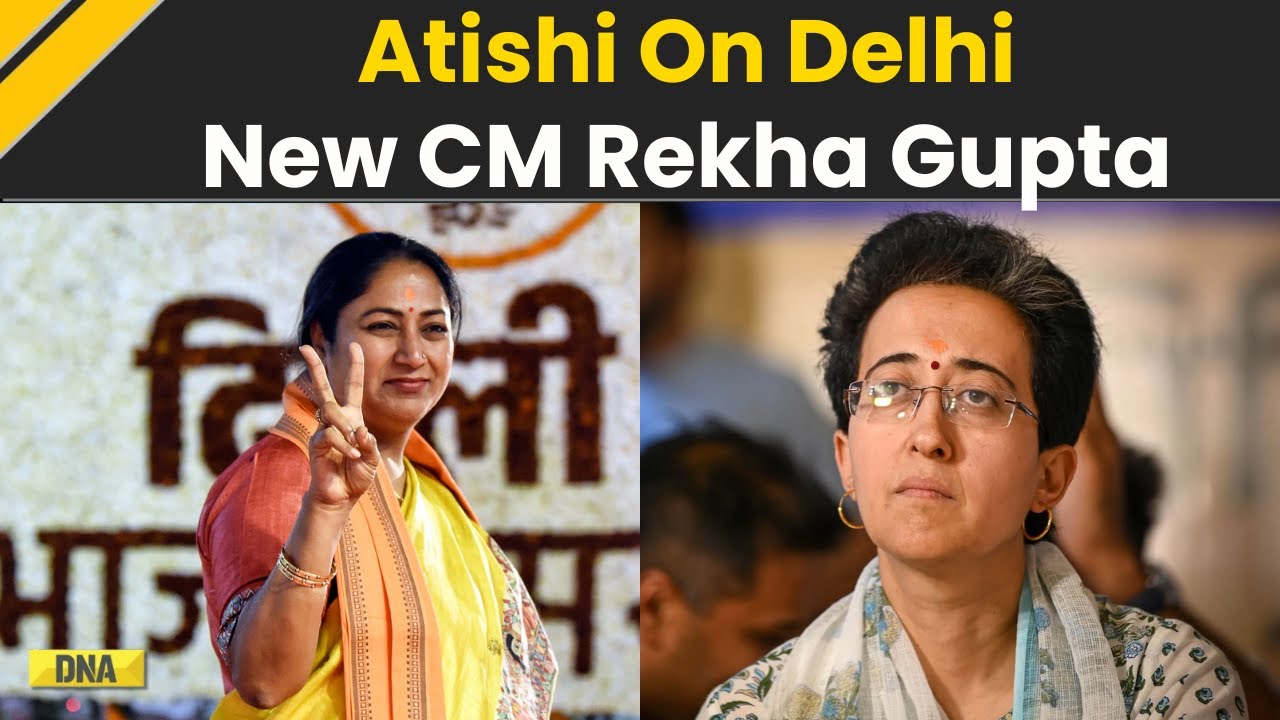 Delhi CM News: Ex-Delhi CM Atishi Marlena Reacts To Rekha Gupta's ...