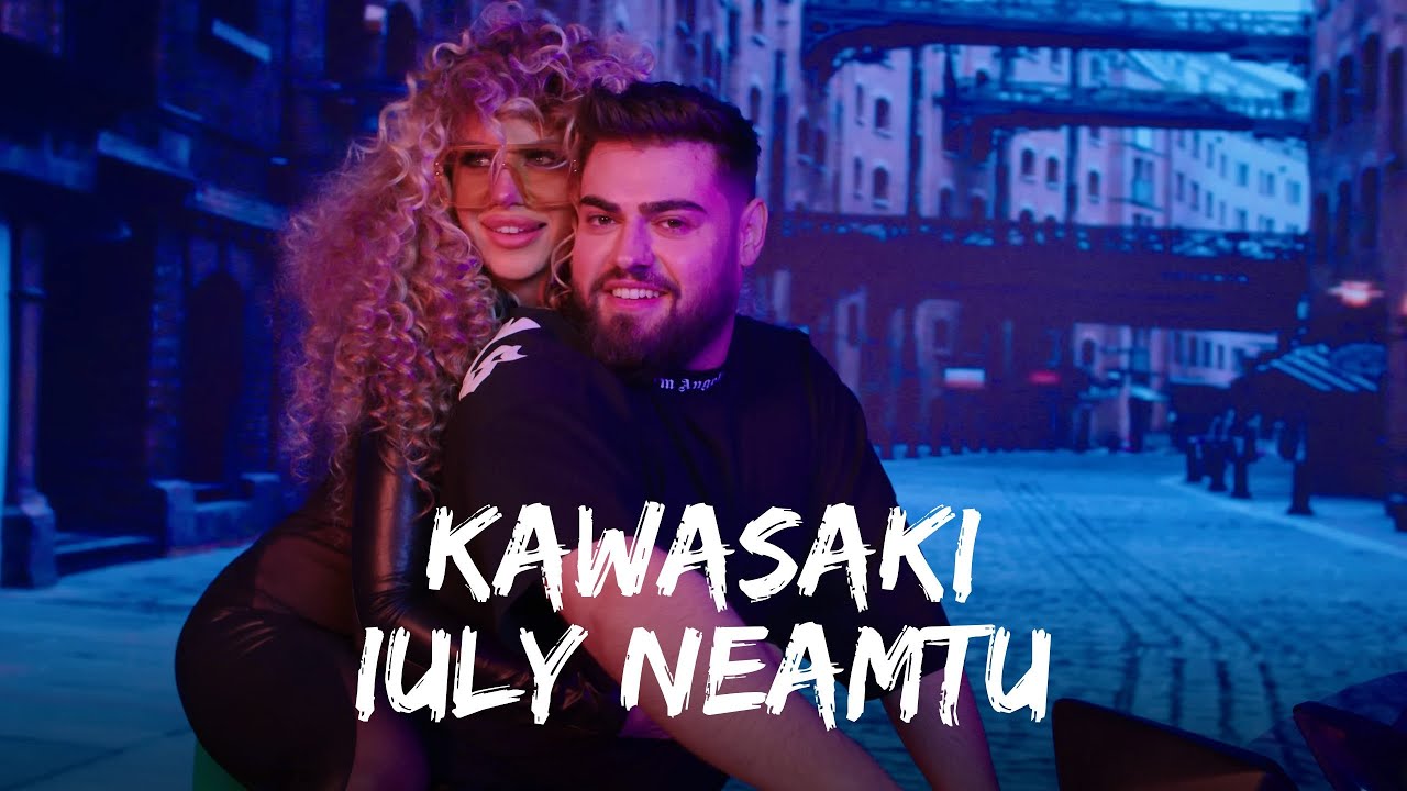Iuly Neamtu - Kawasaki | Versuri - YouTube