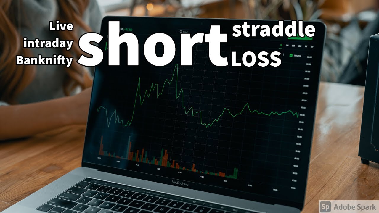 BANK NIFTY LIVE INTRADAY SHORT STRADDLE LOSS - YouTube