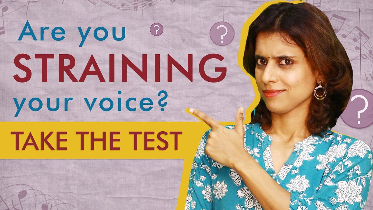 Are you straining your voice? Take this test to find out! | Pratibha ...