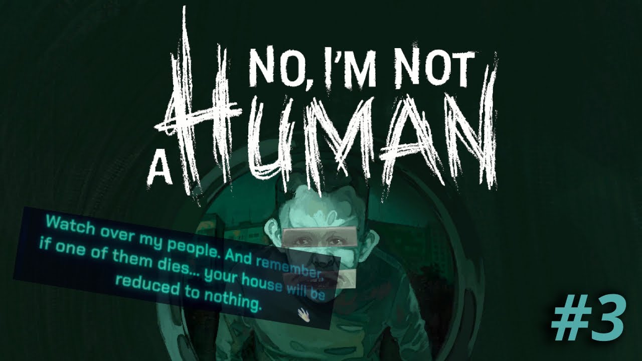 I Made a Slight Mistake... (No, I'm Not a Human #3) - YouTube