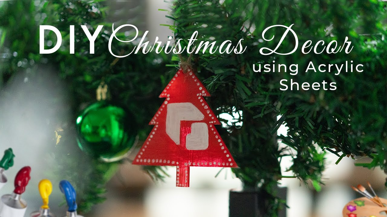 DIY Christmas Decor Using Acrylic Sheets | POLYLITE PH - YouTube